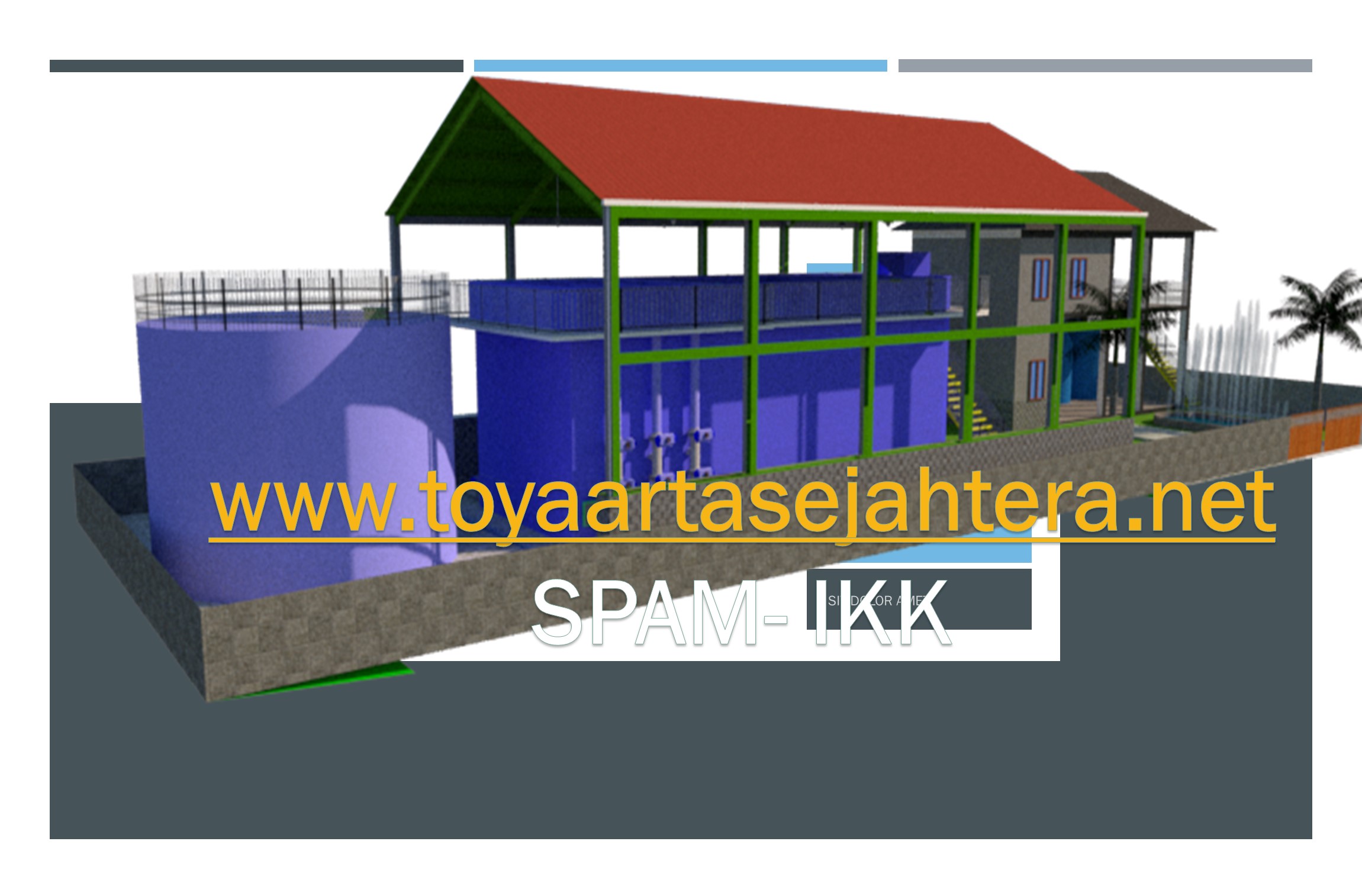 SPAM IKK Kegunaan Bagi Masyarakat - Toya Arta Sejahtera
